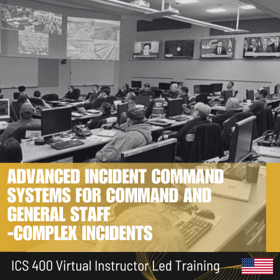 ICS 400 Online Instructor Led - Advanced Incident Management System for ...